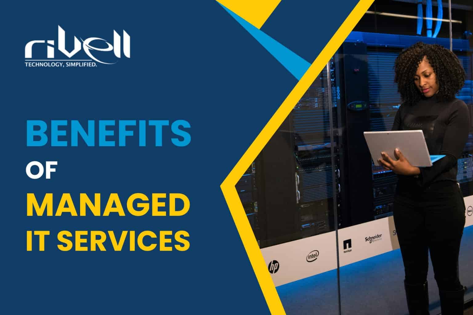 Benefits of Managed IT Services | Rivell